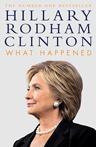 Pre-Owned What Happened by Hillary Rodham Clinton 2017 Hardcover NEW ...