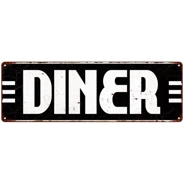 Diner Restaurant Diner Food Vintage Look Metal Sign 6x18 206180069010 ...