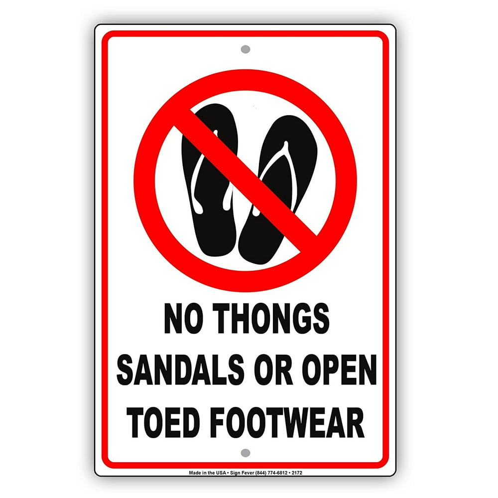 No Thongs Sandals Or Open Toed Footwear With Graphic Restriction Alert ...