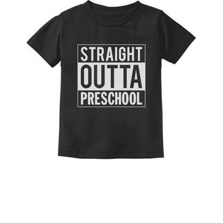 Straight Outta Preschool - Kids' Graduation T-shirt - Perfect Gift for ...