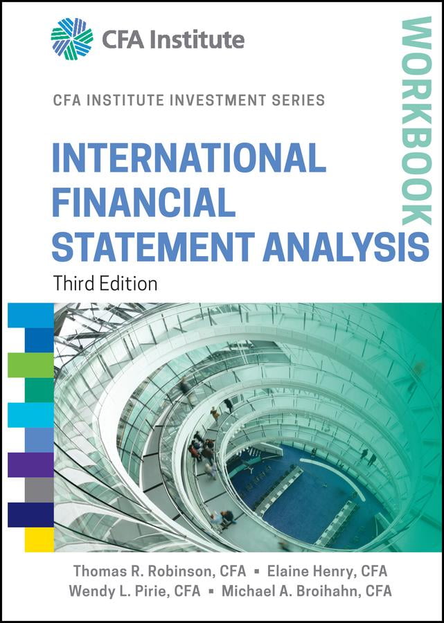 Cfa Institute Investment International Financial Statement Analysis cfa-institute-investment-international-financial-statement-analysis