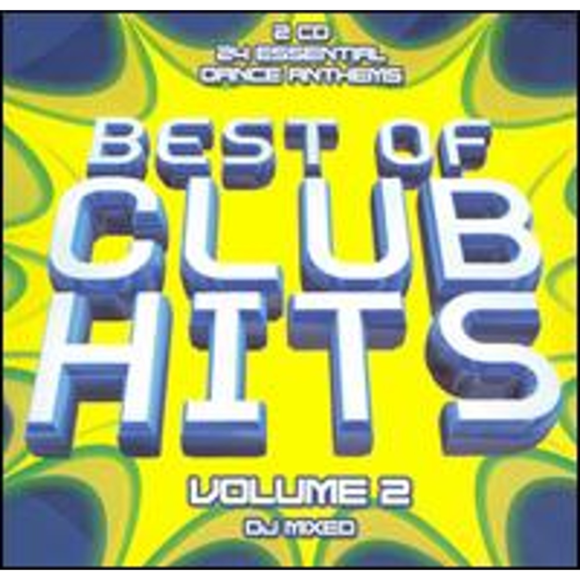 Best of Club Hits, Vol. 2 (CD) by Various Artists - Walmart.com