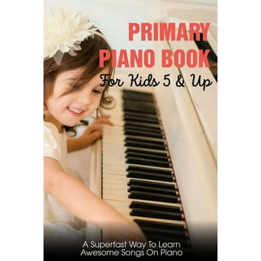 Little Pianist. Piano Songbook for Kids: Beginner Piano Sheet Music for ...