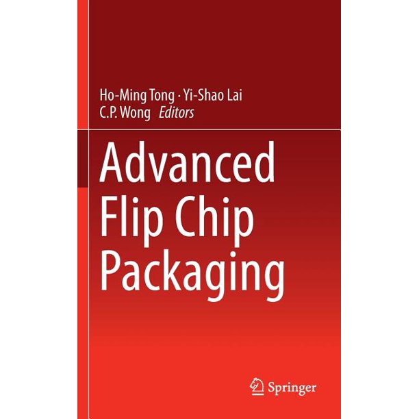 Advanced Flip Chip Packaging (Hardcover) - Walmart.com