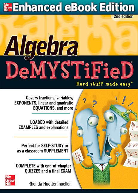 Demystified: Algebra Demystified (Edition 2) (Paperback) - Walmart.com ...
