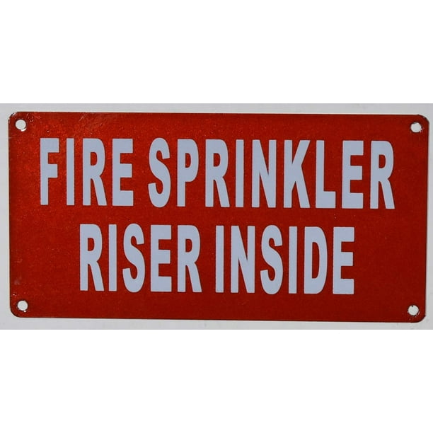 FIRE Sprinkler Riser Inside Sign (Reflective !!!!, RED,Rust Free 3x6 ...