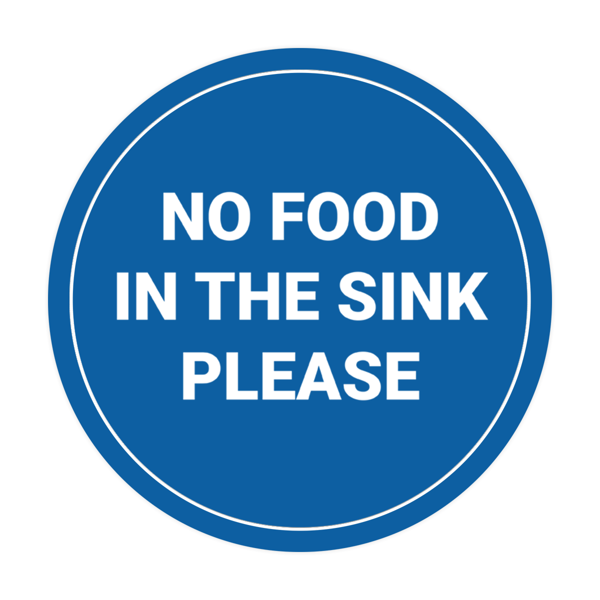 Circle No Food In The Sink Please Sign Blue Medium Walmart