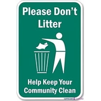 Warning Plaque Please Don't Litter Help Keep Your Community - 8"x12 ...