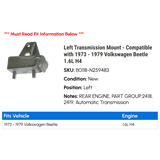 Left Transmission Mount - Compatible with 1973 - 1979 Volkswagen Beetle ...