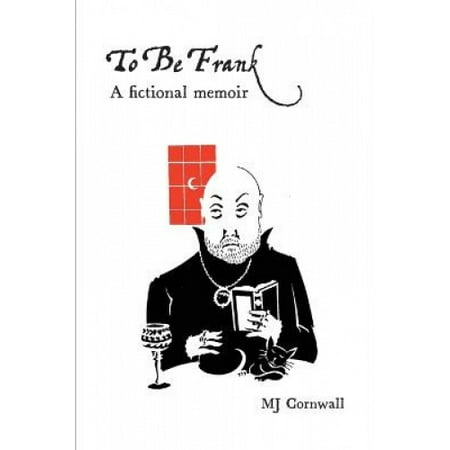 To Be Frank: A fictional memoir | Walmart Canada