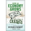 How an Economy Grows and Why It Crashes, (Hardcover) - Walmart.com
