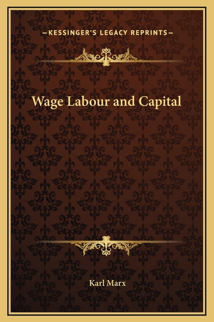 Wage Labour and Capital (Hardcover) - Walmart.com