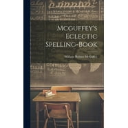 Super Spellers : Seven Steps to Transforming Your Spelling Instruction ...