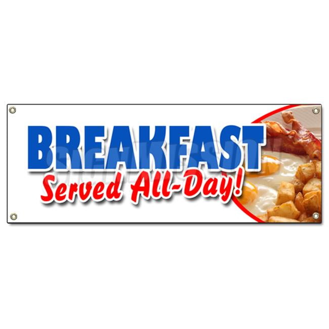 SignMission B-Breakfast Served All Day 18 x 48 in. Breakfast Served All ...