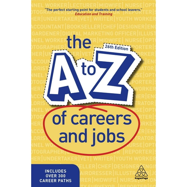 The A-Z of Careers and Jobs (Edition 26) (Hardcover) - Walmart.com