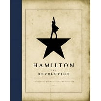 Hamilton: The Revolution (Hardcover) - Walmart.com