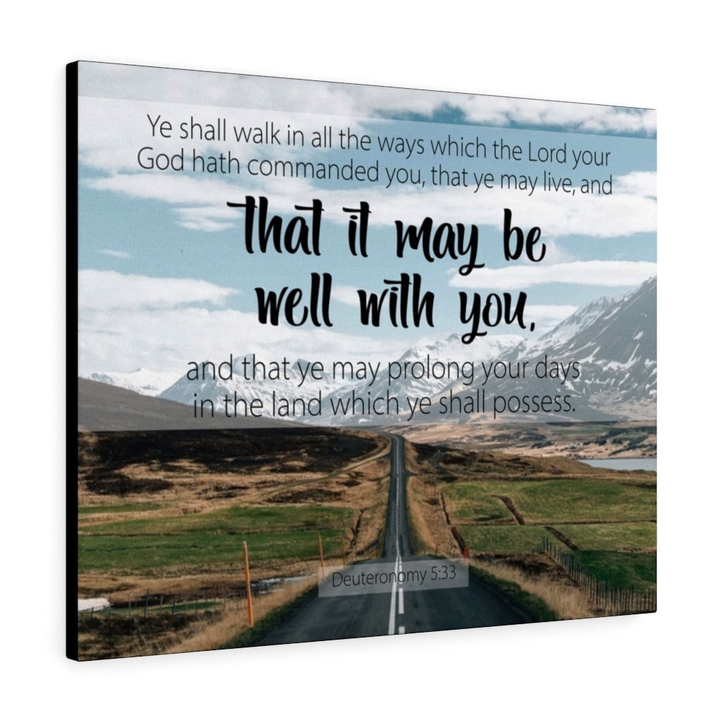 Scripture Walls That It May Be Well With You Deuteronomy 5:33 Bible ...