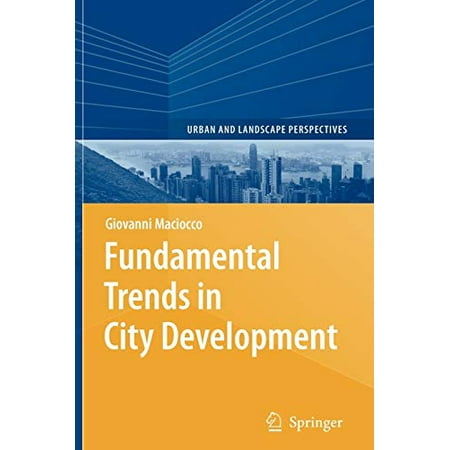 Fundamental Trends in City Development (Urban and Landscape ...