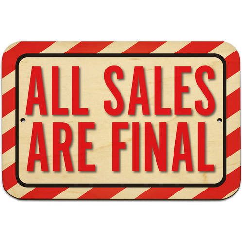All Sales Are Final Sign - Walmart.com