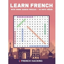 Learn French With Word Search Puzzles - 68 Mots MÃªlÃ©s, (Hardcover ...