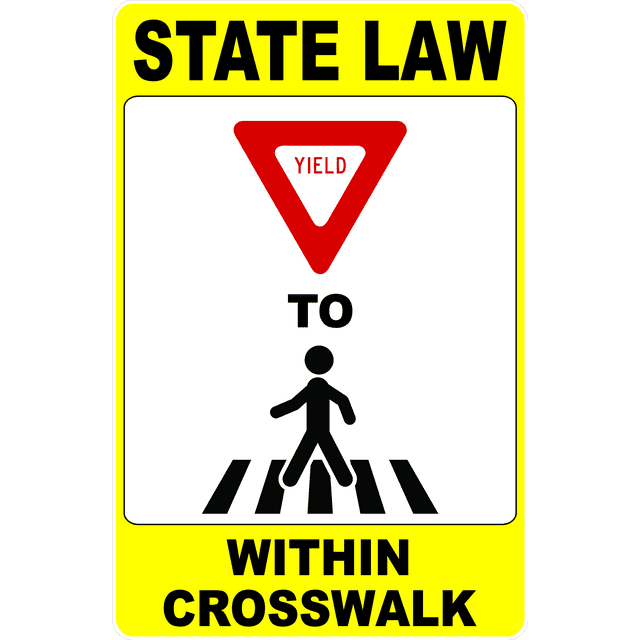 State Law Yield For Pedestrians Within Crosswalk Sign - Walmart.com