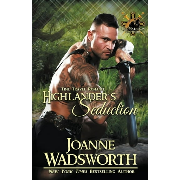 Matheson Brothers Highlander's Passion, Book 2, (Paperback) - Walmart.com