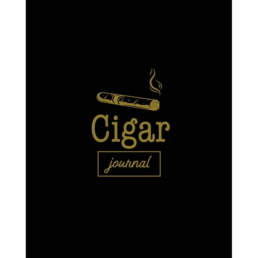 Cigar Journal : Cigars Tasting & Smoking, Track, Write & Log Tastings ...