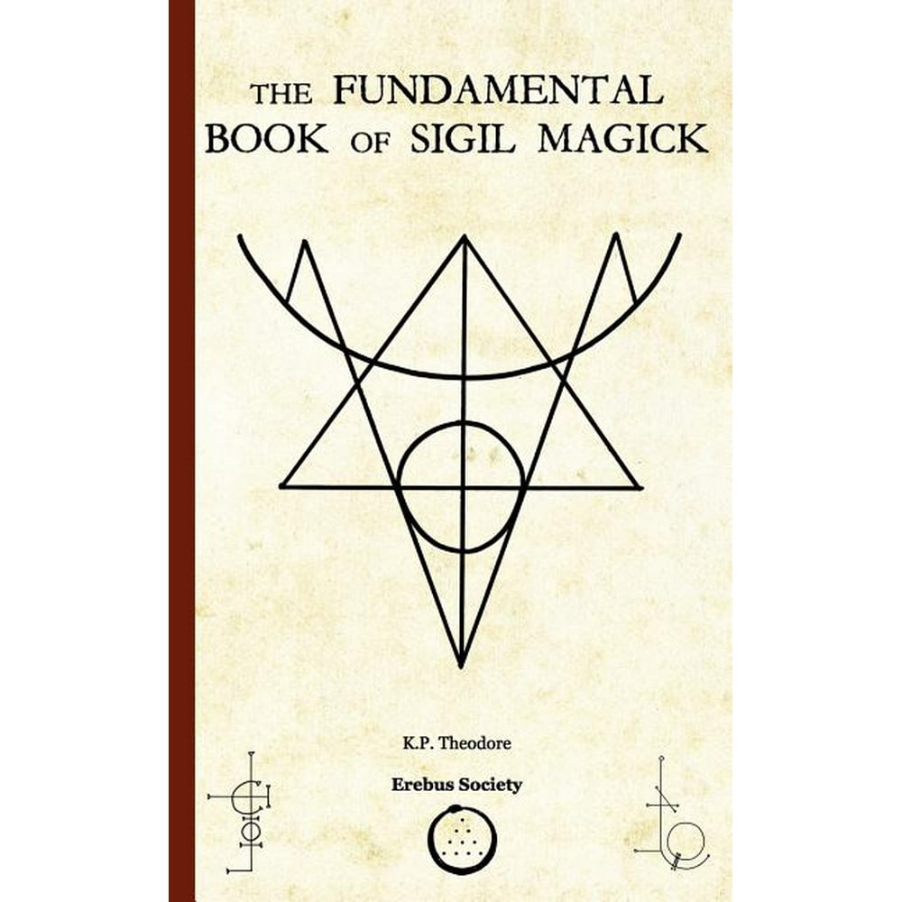 The Fundamental Book of Sigil Magick (Paperback) - Walmart.com ...