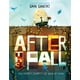 After the Fall (How Humpty Dumpty Got Back Up Again) (Hardcover ...