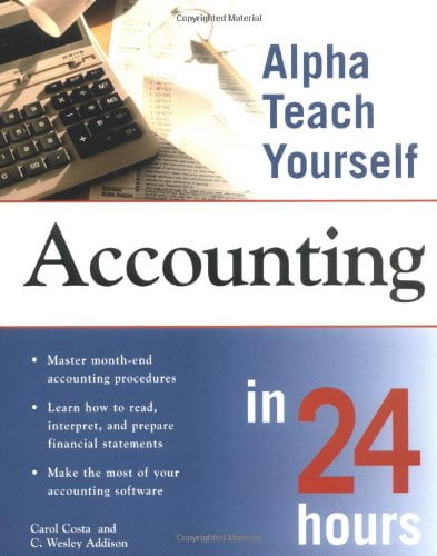 Pre-Owned Alpha Teach Yourself Accounting in 24 Hours (Alpha Books ...