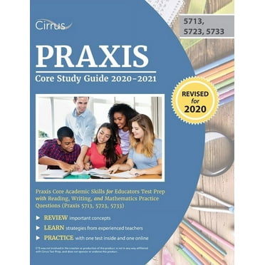 Praxis Core Study Guide 2020-2021 : Praxis Core Academic Skills for ...