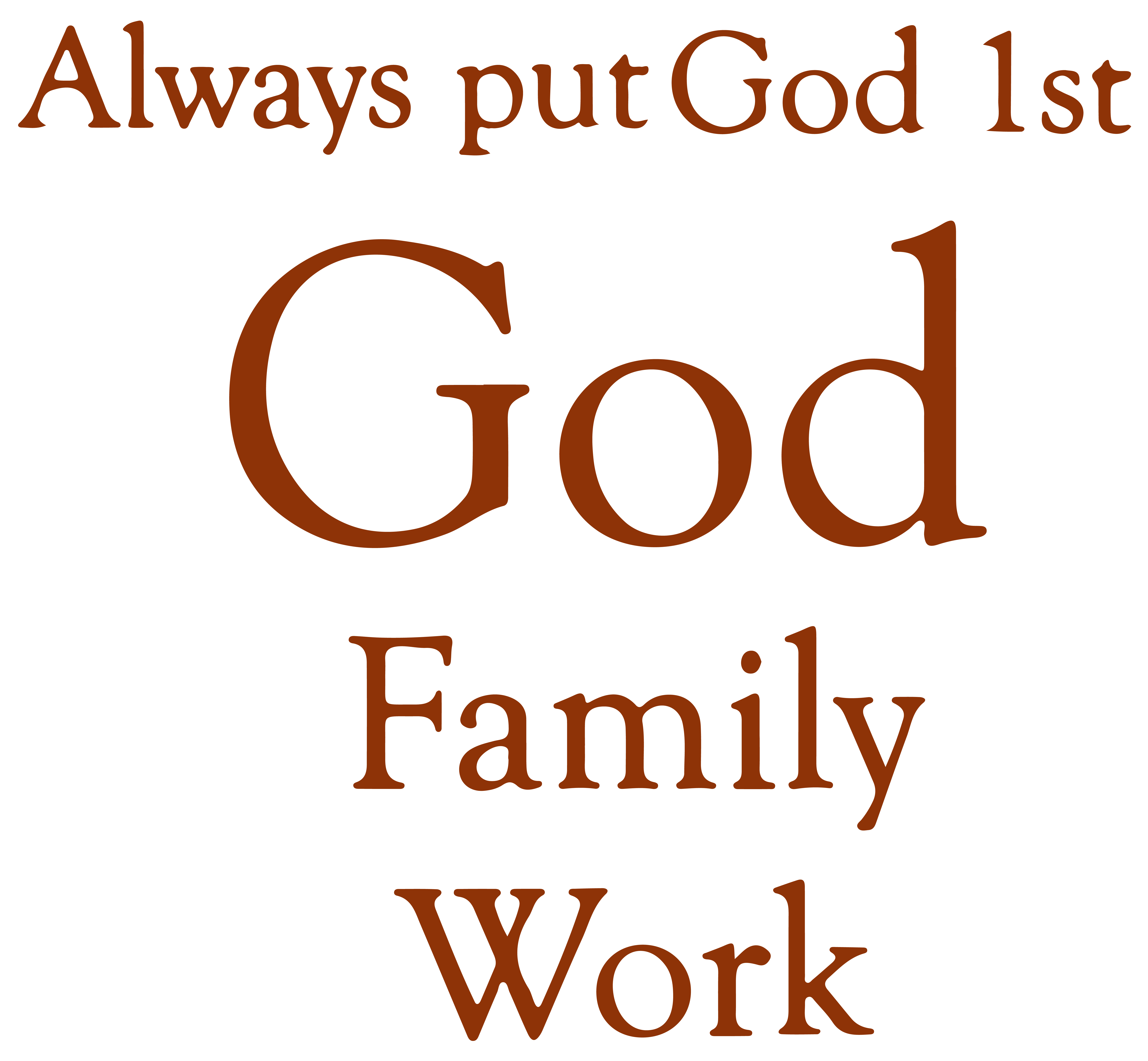 Always put God 1st God, Family, Work Vinyl Decal Sticker Quote - Small ...