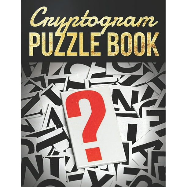 Cryptogram Puzzle Book: Cryptograms Puzzle Books for Adults ...