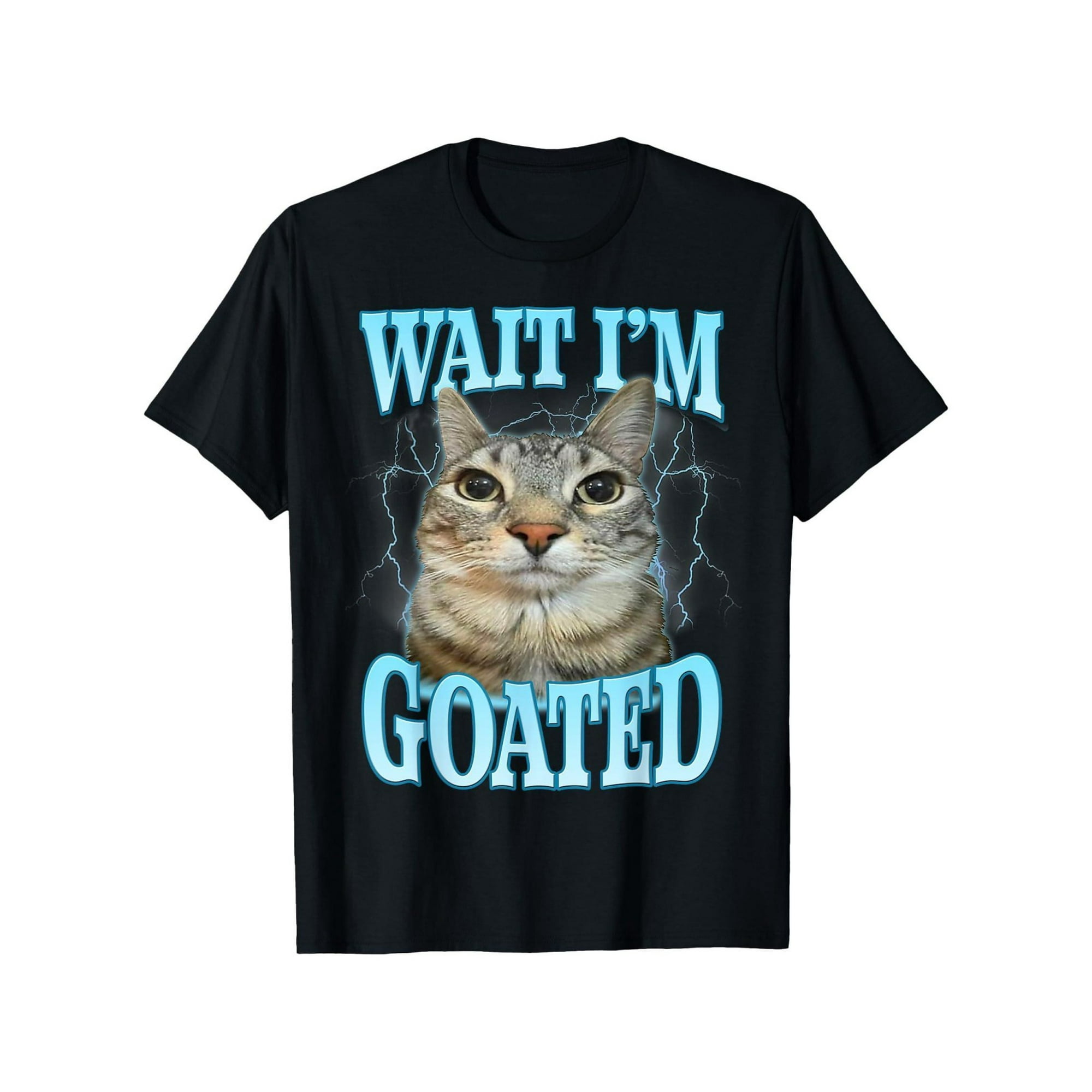 Click here for Generic [100 Cotton]funny Wait Im Goated Silly Cat... prices