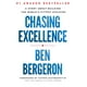 Chasing Excellence : A Story About Building the World's Fittest ...