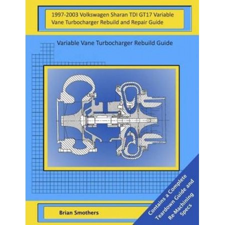 1997-2003 Volkswagen Sharan Tdi Gt17 Variable Vane Turbocharger Rebuild ...