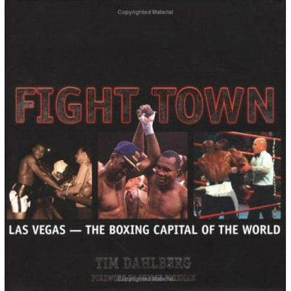 Pre-Owned Fight Town: Las Vegas - The Boxing Capital Of The World ...