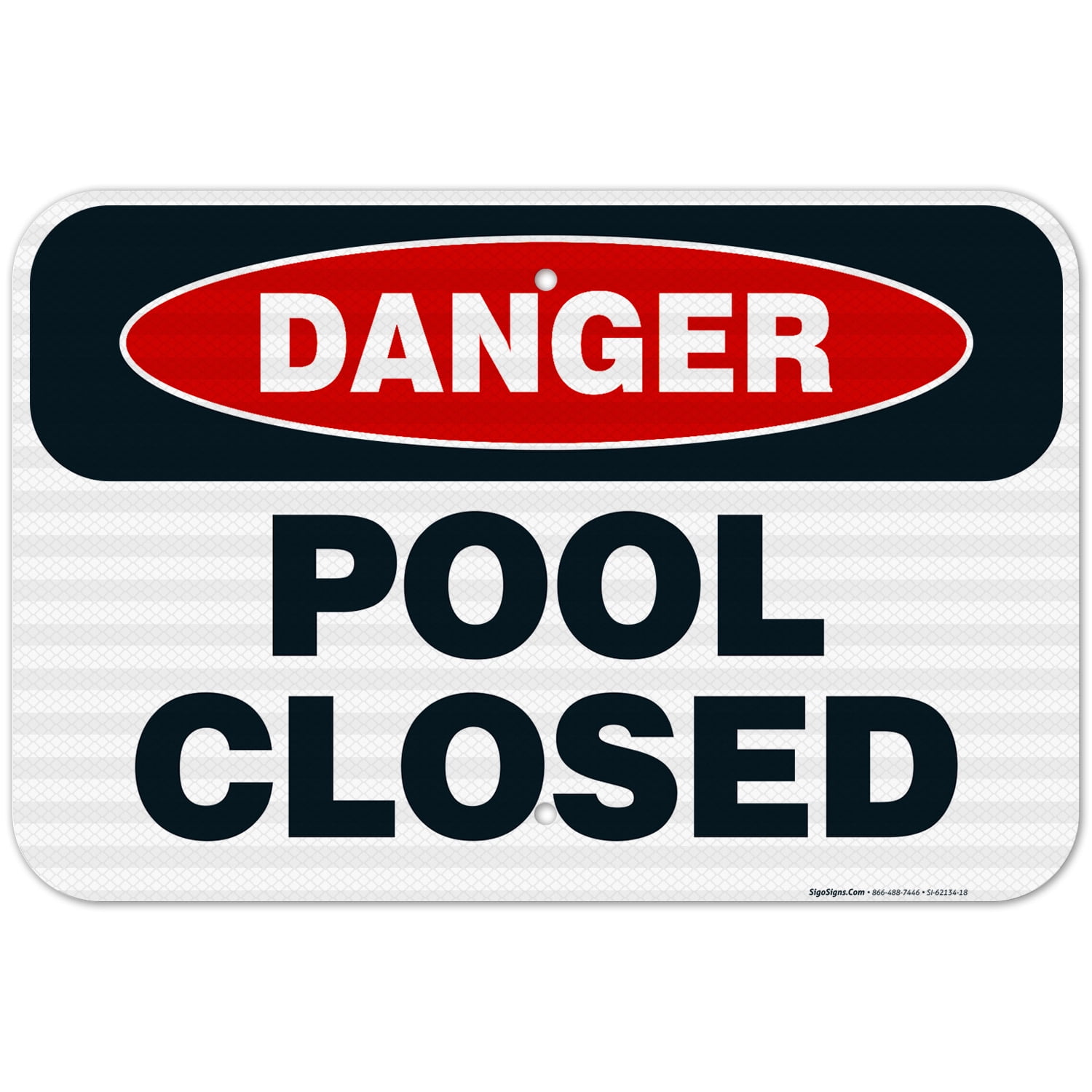 Ohio Danger Pool Closed Sign, Complies With State Of Ohio Pool Safety ...