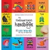 The Kindergartener's Handbook: Bilingual (English / Spanish) Abc's, Vowels, Math, Shapes, Colors ...