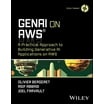 Cloud Computing Solutions Architect: A Hands-On Approach: A Competency ...