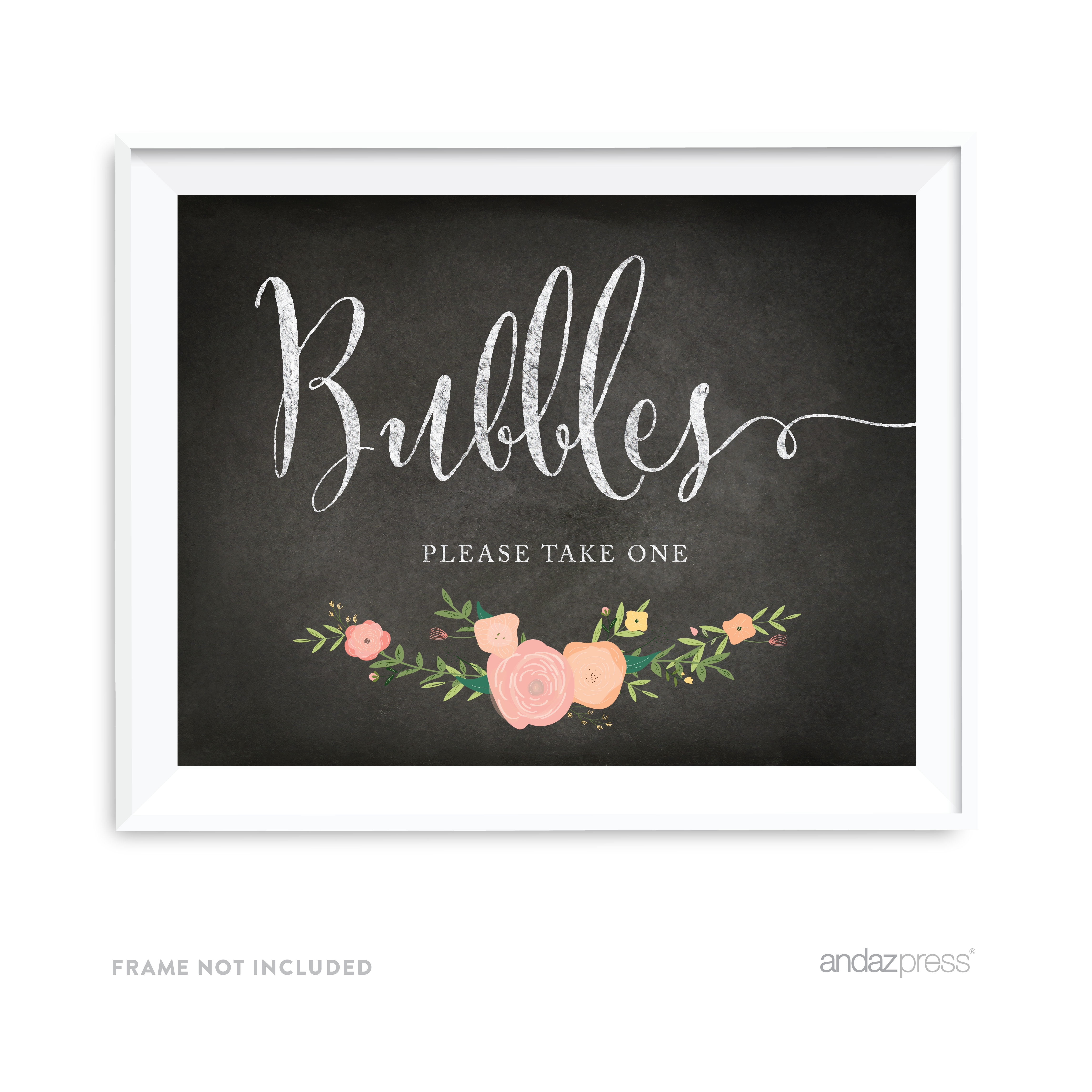 Bubbles - Please Take One Chalkboard & Floral Roses Wedding Party Signs ...