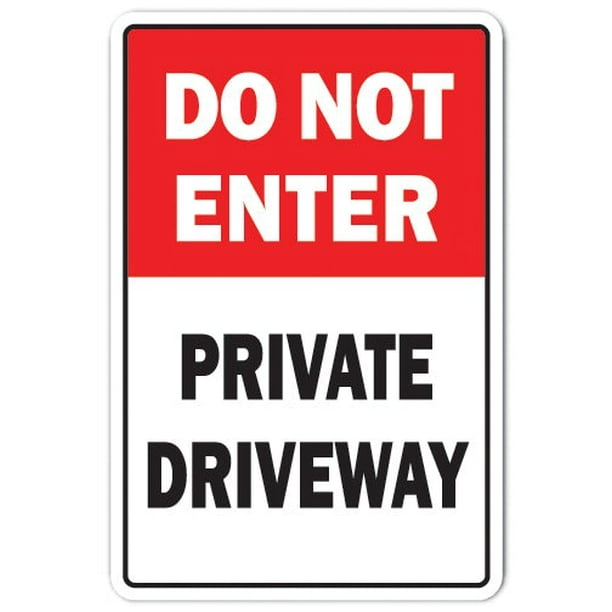 DO NOT ENTER PRIVATE DRIVEWAY Decal prohibited protection no entrance ...