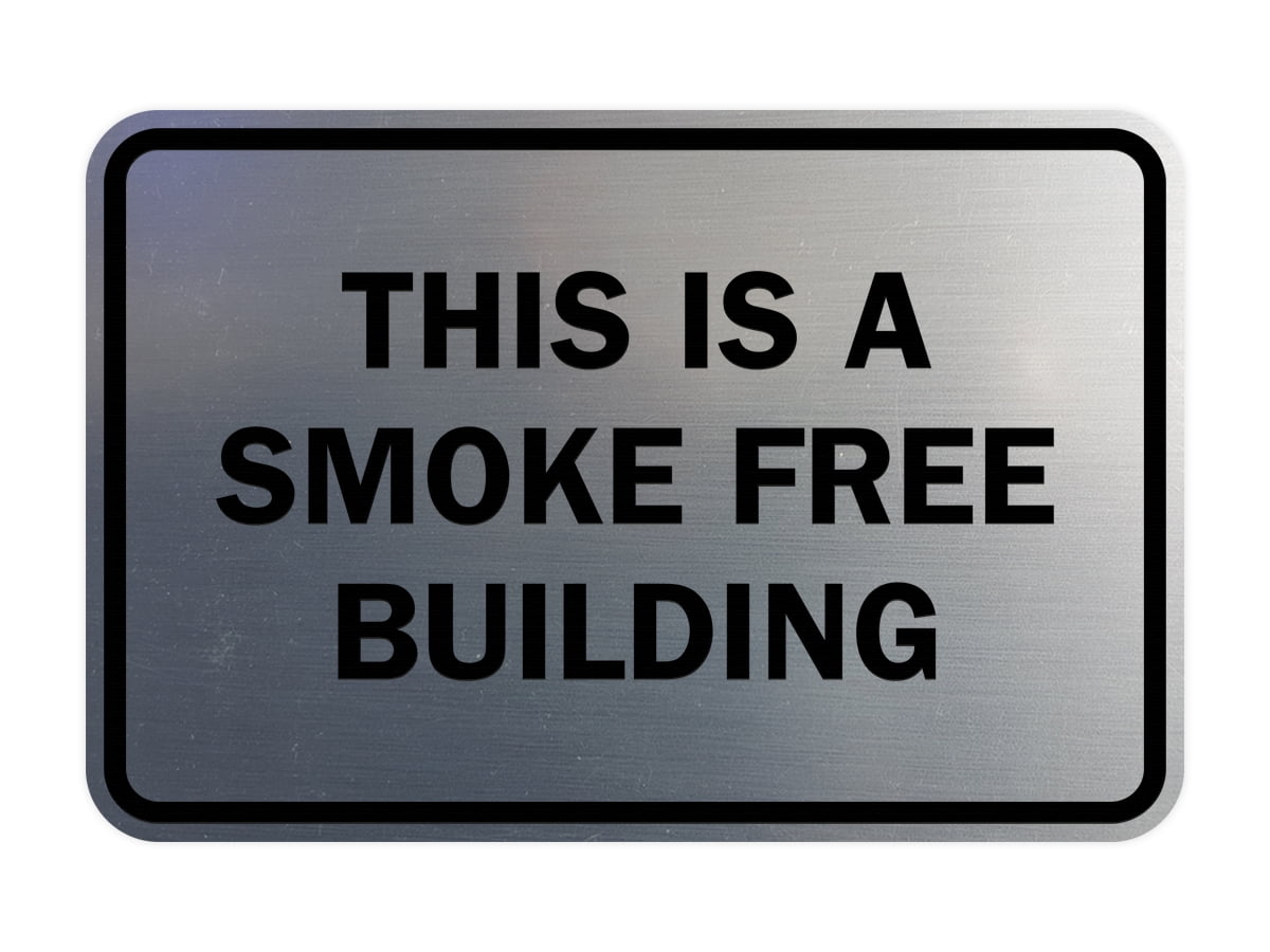 Classic Framed This is a Smoke Free Building Sign (Brushed Silver ...