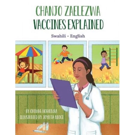 Vaccines Explained (Swahili - English): Chanjo Zaelezwa (Language ...