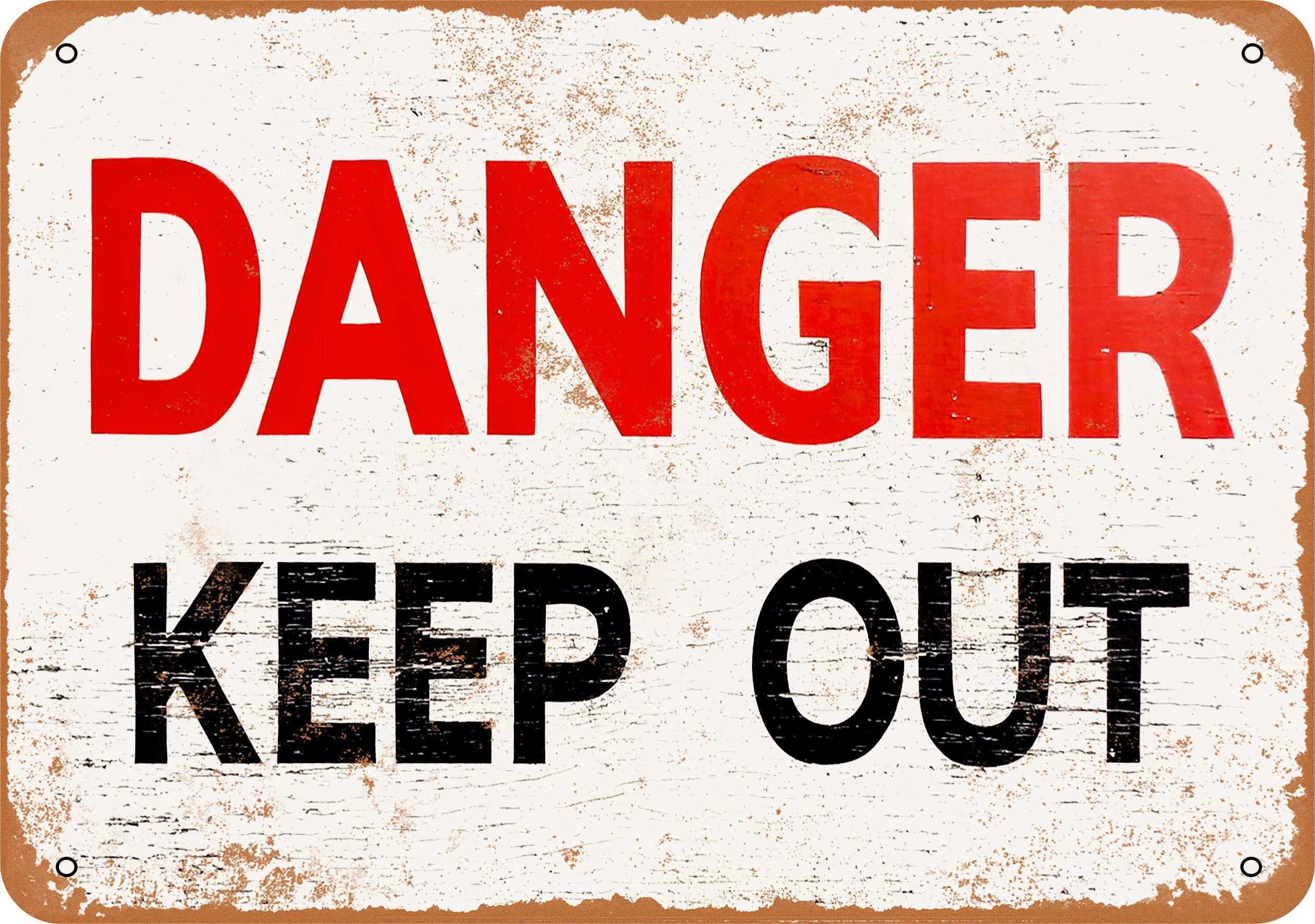 Danger Keep Out Sign Printable
