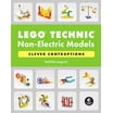 The Lego Power Functions Idea Book, Volume 2: Cars and Contraptions ...