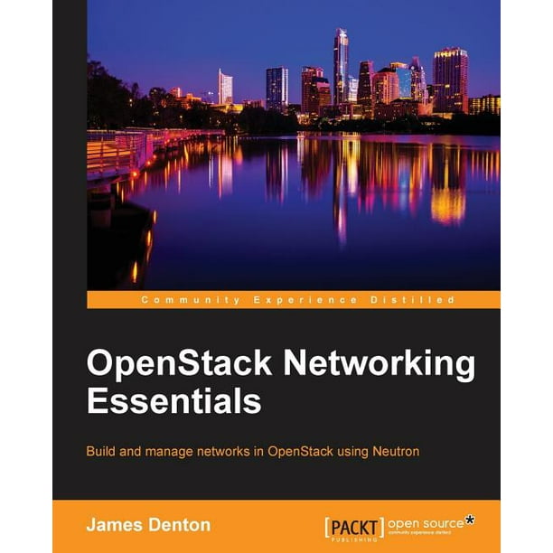 OpenStack Networking Essentials (Paperback) - Walmart.com
