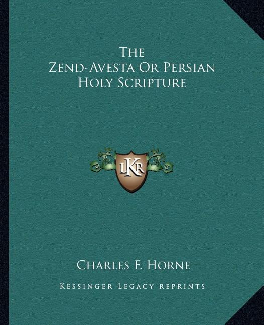 The Zend-Avesta or Persian Holy Scripture - Walmart.com