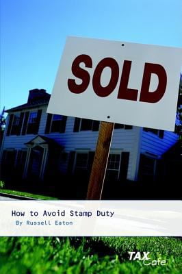 Pre-Owned How to Avoid Stamp Duty (Paperback) 1904608221 9781904608226 ...