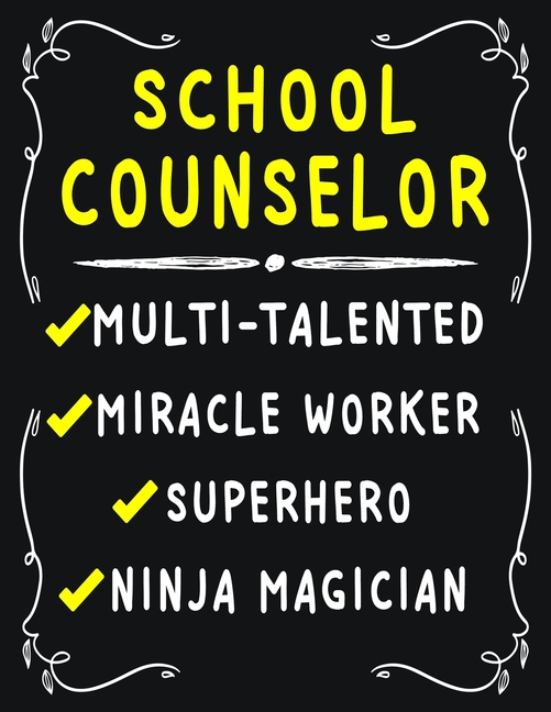 School Counselor Multi Talented Miracle Worker Superhero Ninja Magician school-counselor-multi-talented-miracle-worker-superhero-ninja-magician